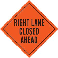 Right Lane Closed Ahead Sign | Brady | BradyID.com