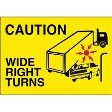 CAUTION Wide Right Turns Sign | Brady | BradyIndia.co.in