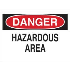 DANGER Hazardous Area Sign | Brady | BradyID.com
