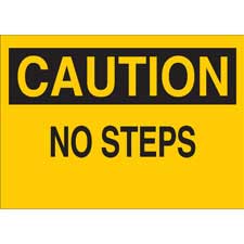 CAUTION No Steps Sign | Brady | BradyID.com