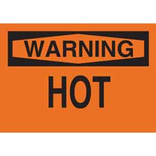 WARNING Hot Sign | Brady | BradyID.com