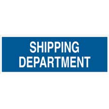 Shipping Department Sign - Brady Part: 70526 | Brady | BradyID.com