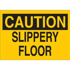 CAUTION Slippery Floor Sign | Brady | BradyID.com