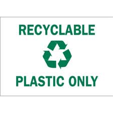 Brady Part: 70608 | Recyclable Plastic Only Sign | BradyID.com