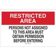 RESTRICTED AREA Persons Not Assigned To This Area Must Obtain ...