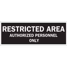 RESTRICTED AREA Authorized Personnel Only sign | Brady | BradyID.com