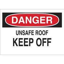 DANGER Unsafe Roof Keep Off Sign | Brady | BradyCanada.ca