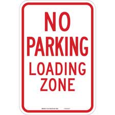 Brady Part: 75144 | NO PARKING Loading Zone Sign | BradyID.com