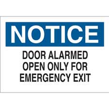 Brady Part: 22533 | NOTICE Door Alarmed Open Only For Emergency Exit ...