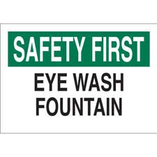 SAFETY FIRST Eye Wash Fountain Sign | Brady | BradyID.com