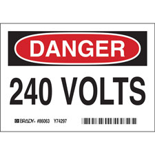 DANGER 240 Volts Labels - Brady Part: 86063 | Brady | BradyIndia.co.in