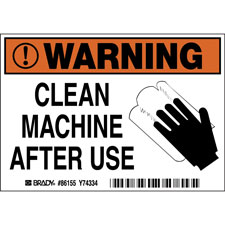 WARNING Clean Machine After Use Labels - Brady Part: 86155 | Brady ...