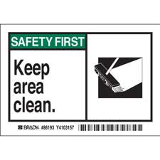 SAFETY FIRST KEEP AREA CLEAN Labels - Brady Part: 86193 | Brady ...