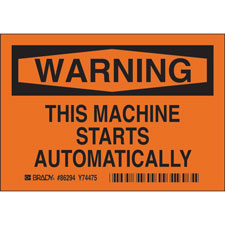 WARNING This Machine Starts Automatically Labels - Brady Part: 86294 ...