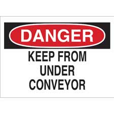 DANGER Keep From Under Conveyor Sign | Brady | BradyID.com