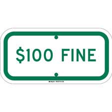 $100 Fine Sign - Brady Part: 91326 | Brady | BradyID.com