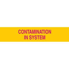 Contamination In System Sign - Brady Part: 93636 | Brady | BradyID.com