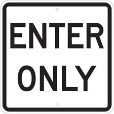 Enter Only Sign - Brady Part: 94181 | Brady | BradyCanada.ca