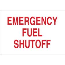 Emergency Fuel Shutoff Sign | Brady | BradyCanada.ca