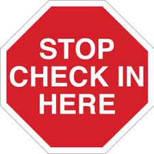 Stop Check In Here Sign - Brady Part: 95027 | Brady | BradyCanada.ca