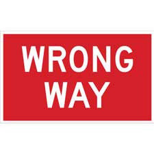 Wrong Way Sign - Brady Part: 95040 | Brady | BradyCanada.ca