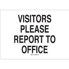 Visitors Please Report To Office Sign - Brady Part: 175519 | Brady ...